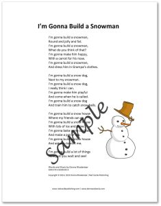 I’m Gonna Build a Snowman - song composed by Donna Rhodenizer